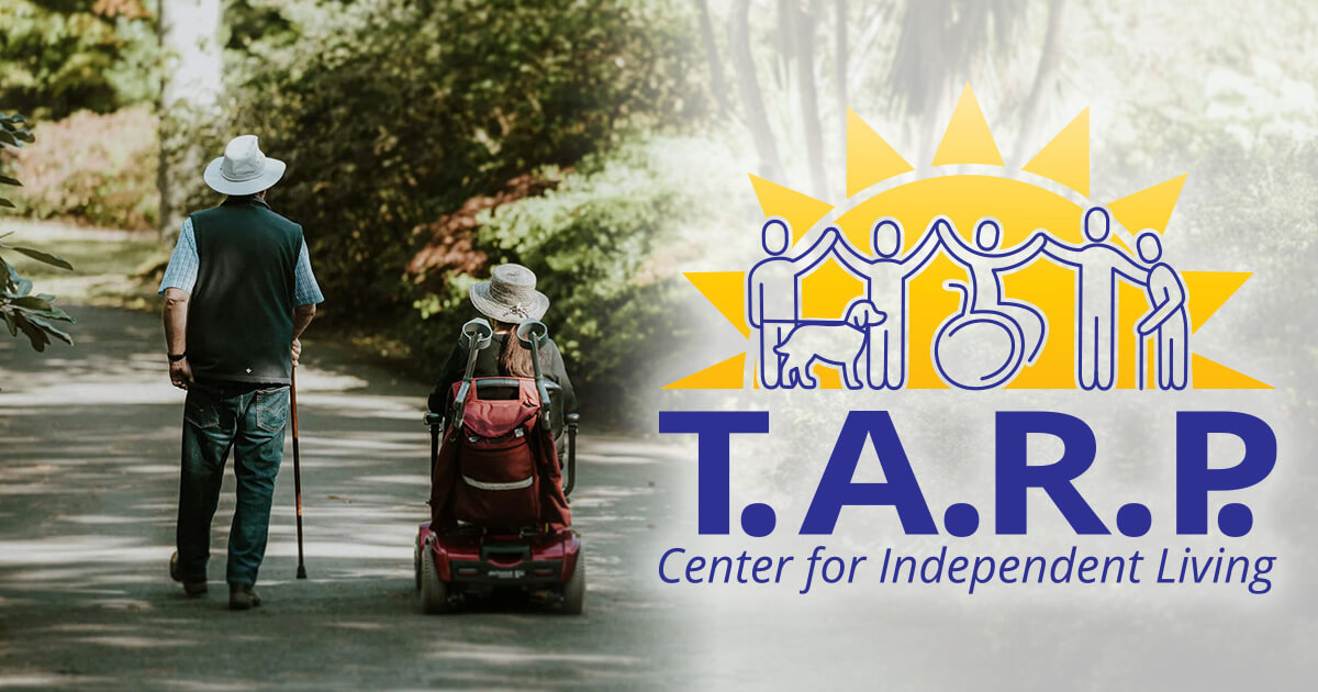 Welcome to TARP Center for Independent Living